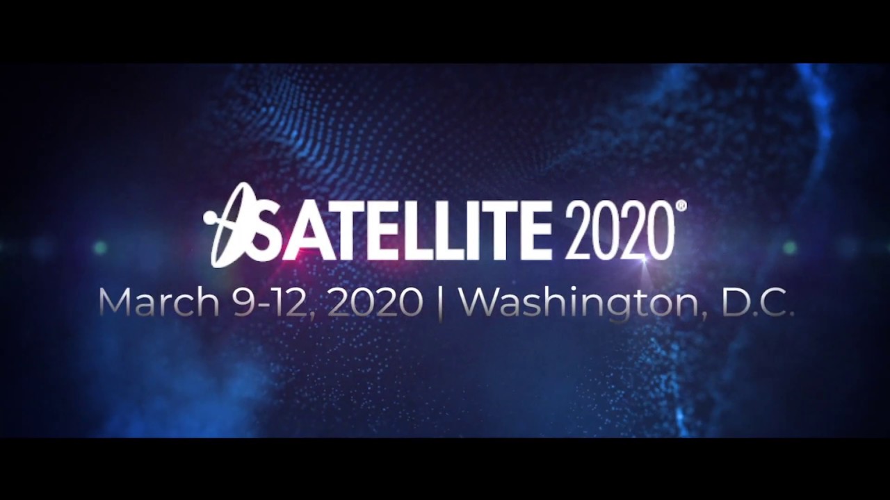 #SpaceWatchGL On The Road: Satellite 2020—A Fitting Start To The Decade ...