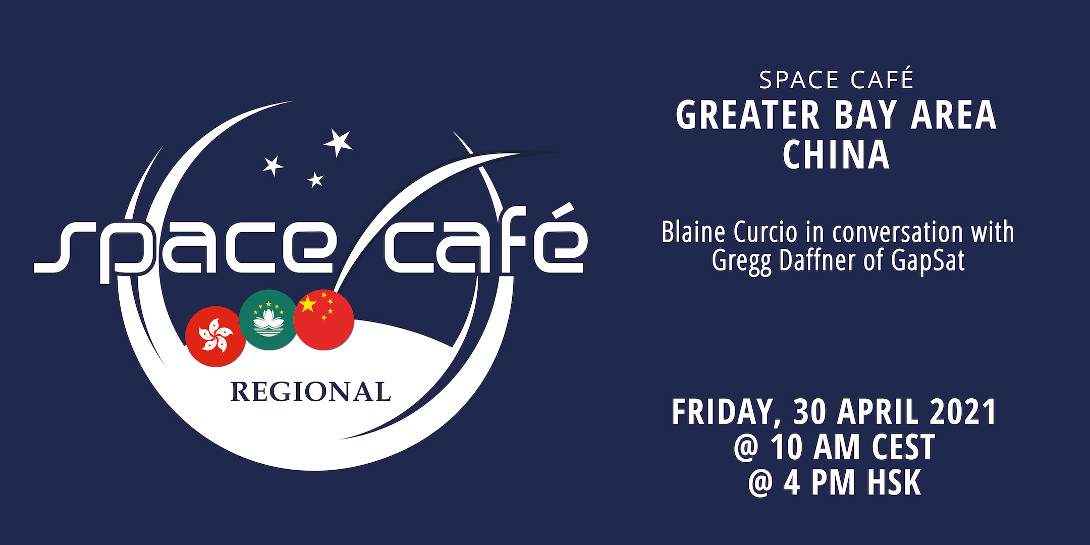 Register Today For Our Space Café Greater Bay Area China On 30 April ...