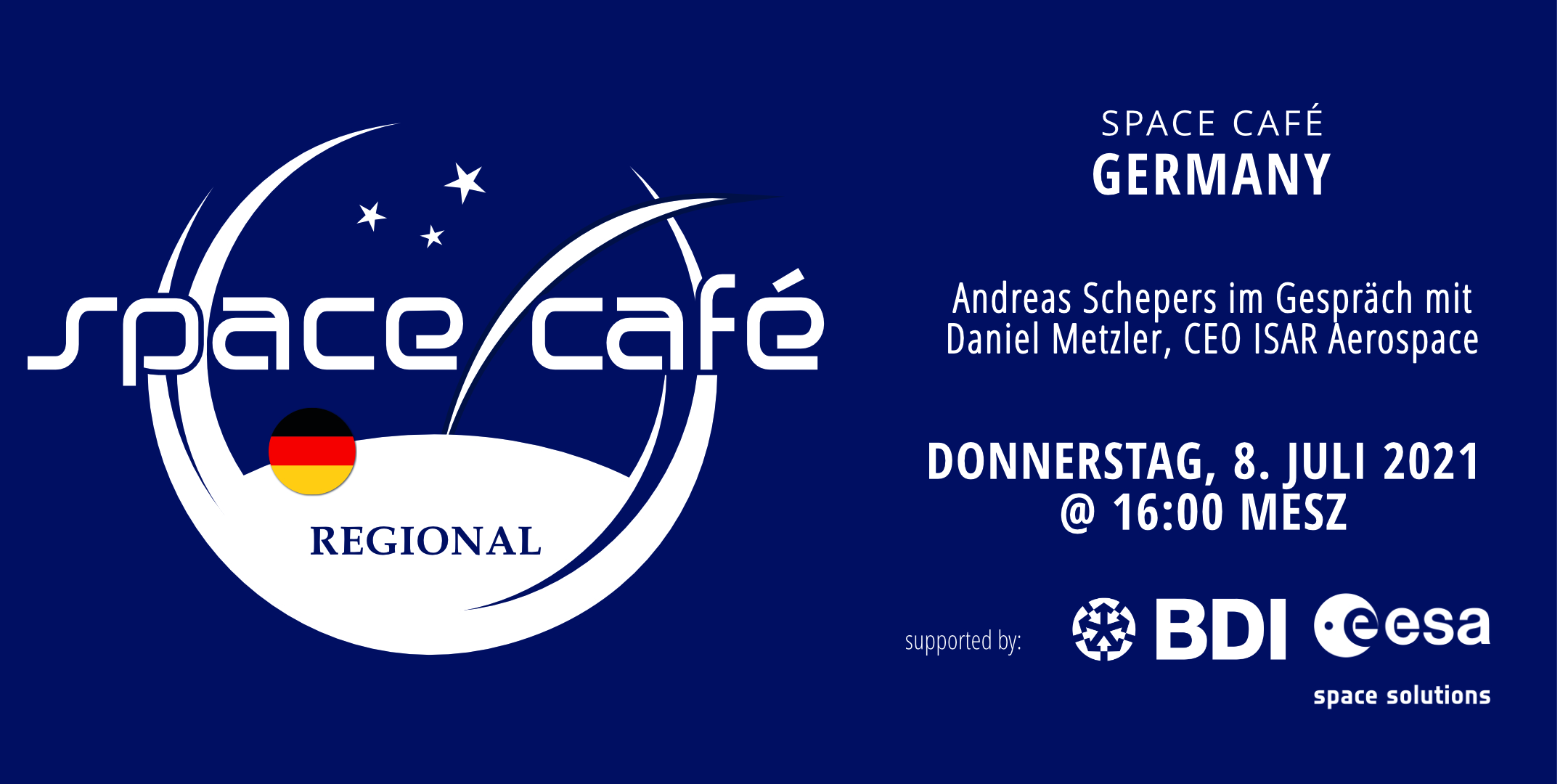 Register Today For Our Space Café Germany by Andreas Schepers On 8 July ...